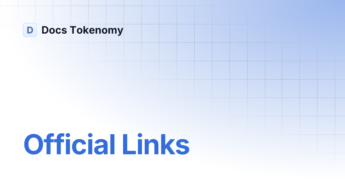 Official Links | Docs Tokenomy